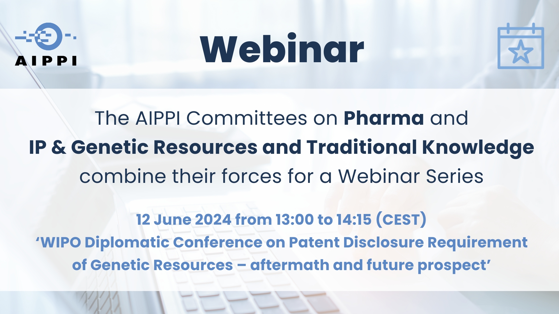 Events: meetings, seminars, conferences and webinars - AIPPI